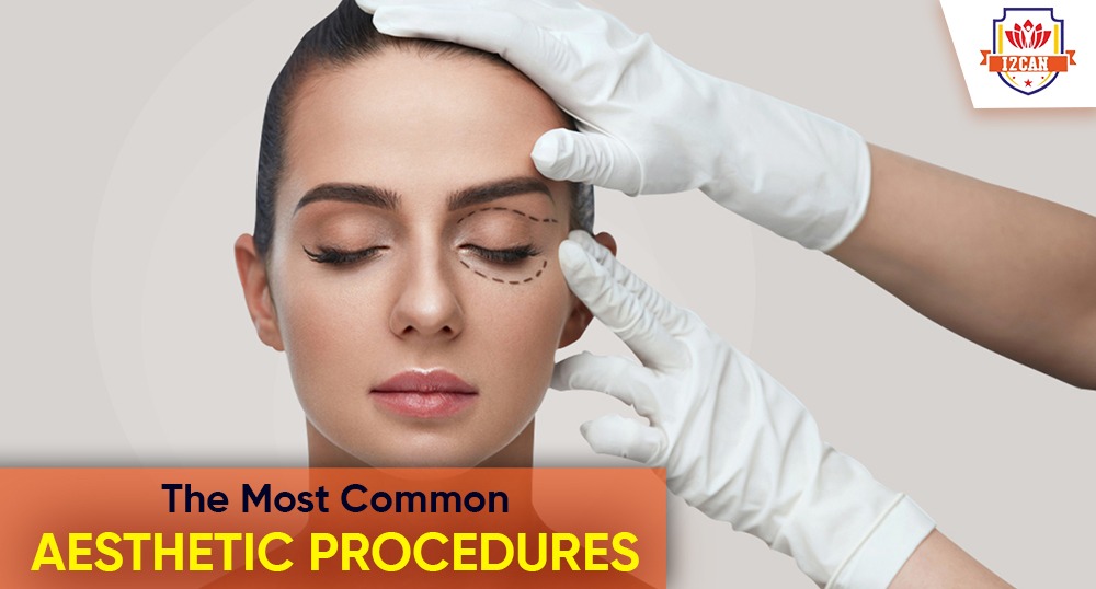 The Most common aesthetic procedures | I2CAN